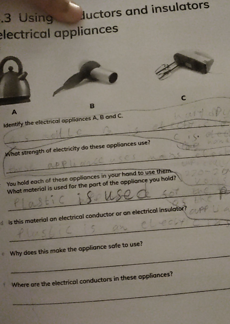 Identify the electrical appliances A, B and | StudyX