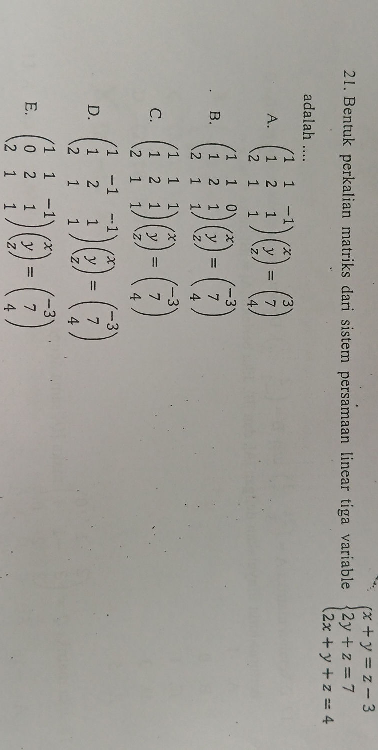 21. Bentuk perkalian matriks dari sistem | StudyX