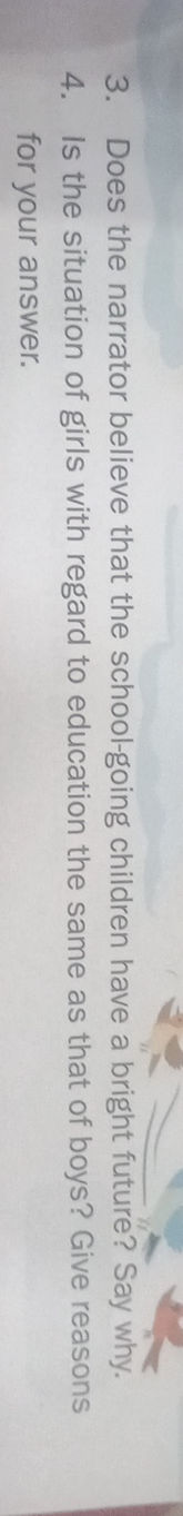 3. Does the narrator believe that the | StudyX