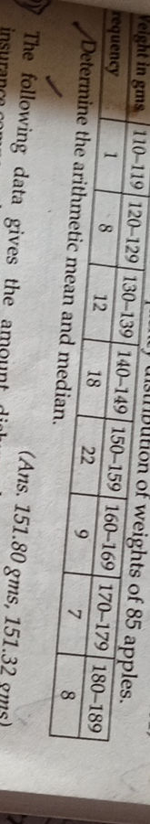 Determine the arithmetic mean and median. | StudyX
