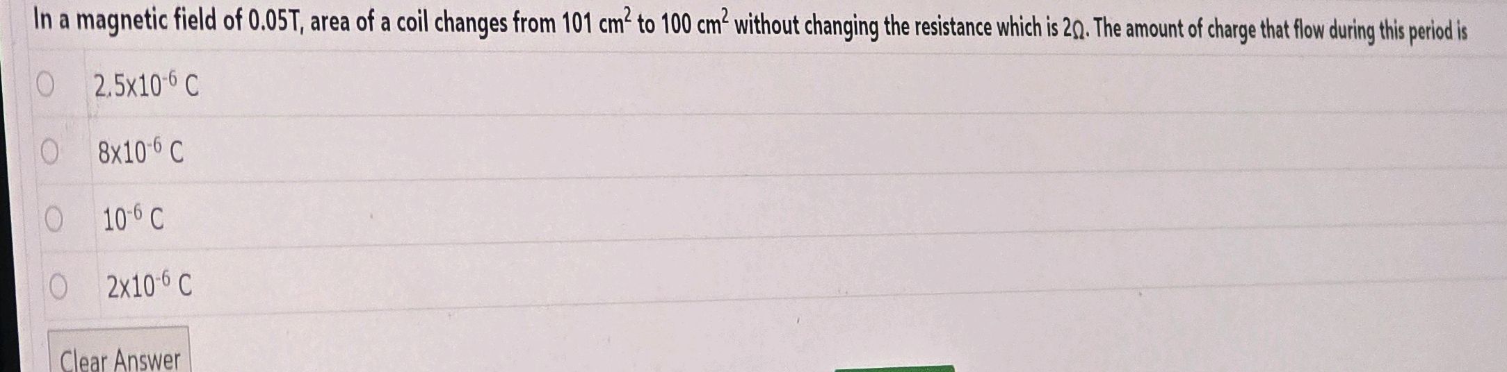In a magnetic field of 0.05T, area of a coil | StudyX