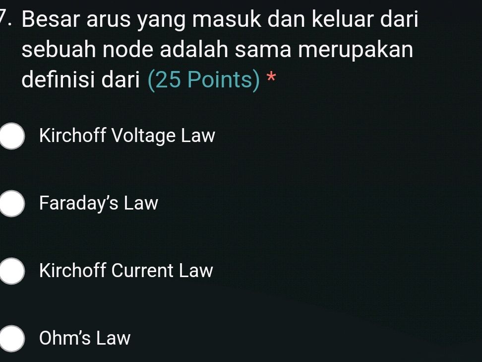 7. Besar arus yang masuk dan keluar dari | StudyX