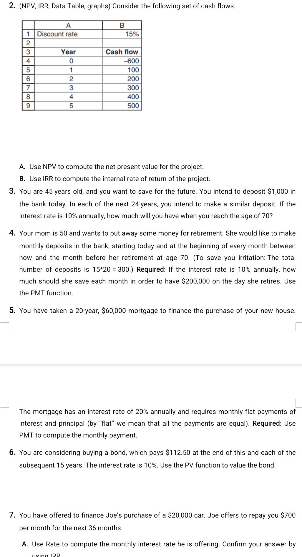 2. (NPV, IRR, Data Table, graphs) Consider | StudyX