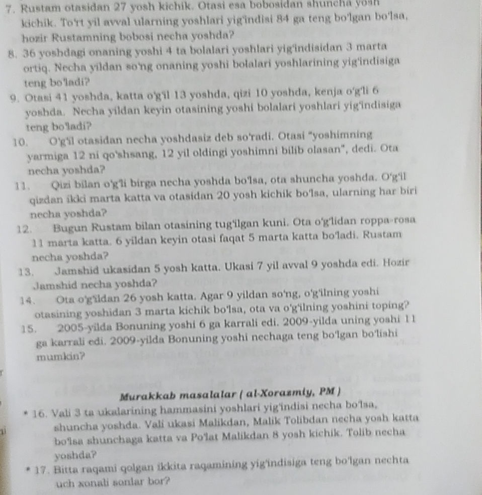 7. Rustam otasidan 27 yosh kichik. Otasi esa | StudyX