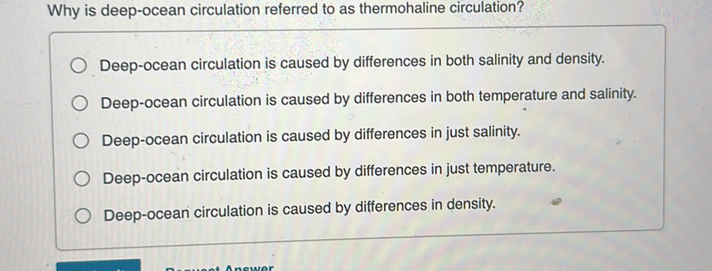 Why is deep-ocean circulation referred to as | StudyX