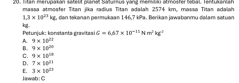 20. Titan merupakan satelit planet Saturnus | StudyX