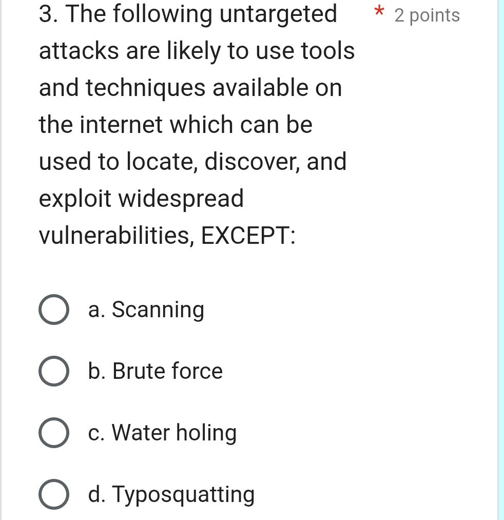 3. The following untargeted attacks are | StudyX