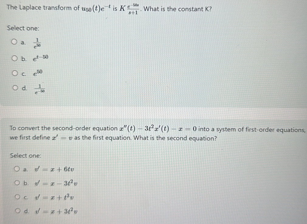 The Laplace transform of $u_{50}(t)e^{-t}$ | StudyX