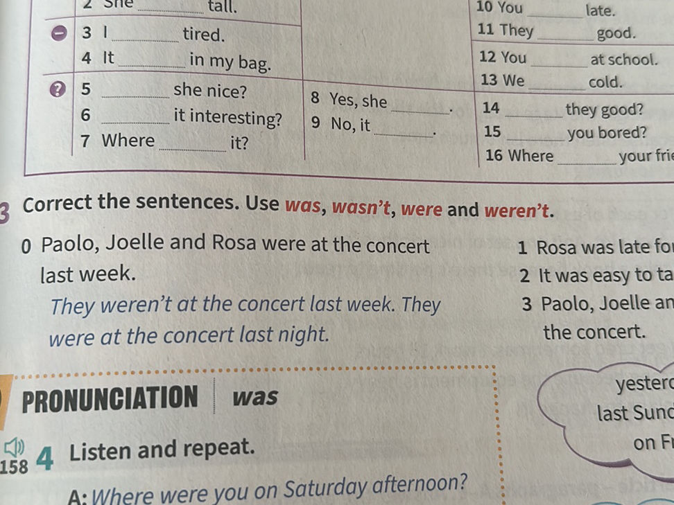 3 Correct the sentences. Use was, wasn't, | StudyX