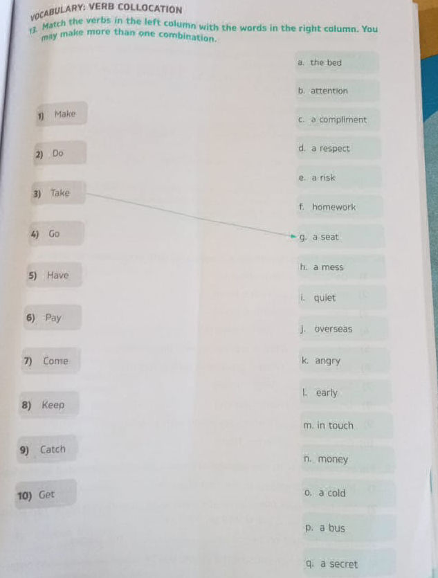 VOCABULARY: VERB COLLOCATION 17. Match the | StudyX