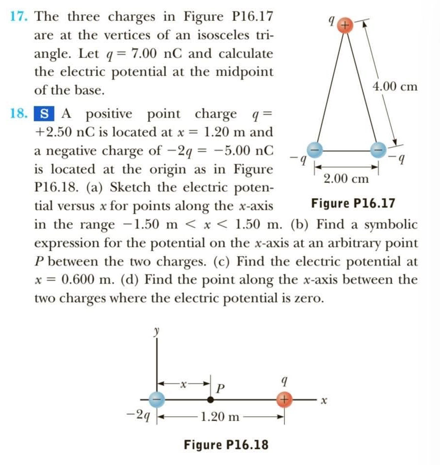 17. The three charges in Figure P16.17 are | StudyX