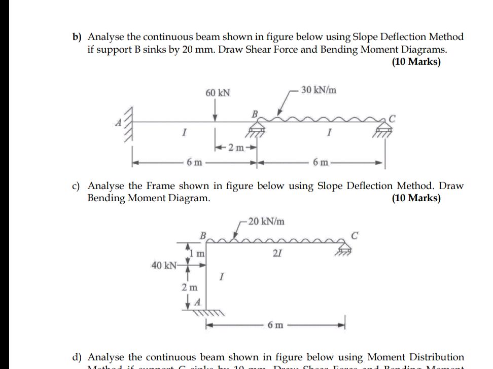 b) Analyse the continuous beam shown in | StudyX