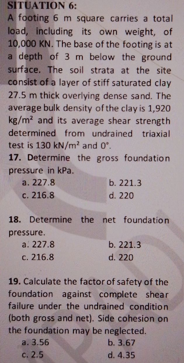 SITUATION 6: A footing 6 m square carries a | StudyX