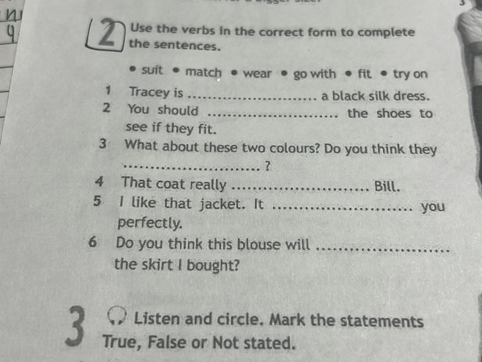Use the verbs in the correct form to | StudyX