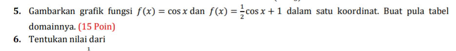 5. Gambarkan grafik fungsi $f(x) = x$ dan | StudyX