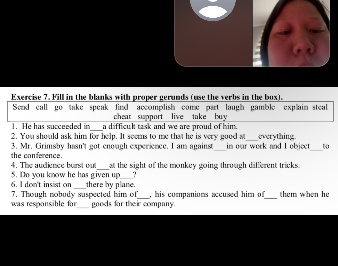 Exercise 7. Fill in the blanks with proper | StudyX