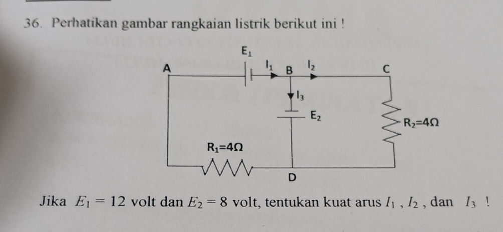 36. Perhatikan gambar rangkaian listrik | StudyX
