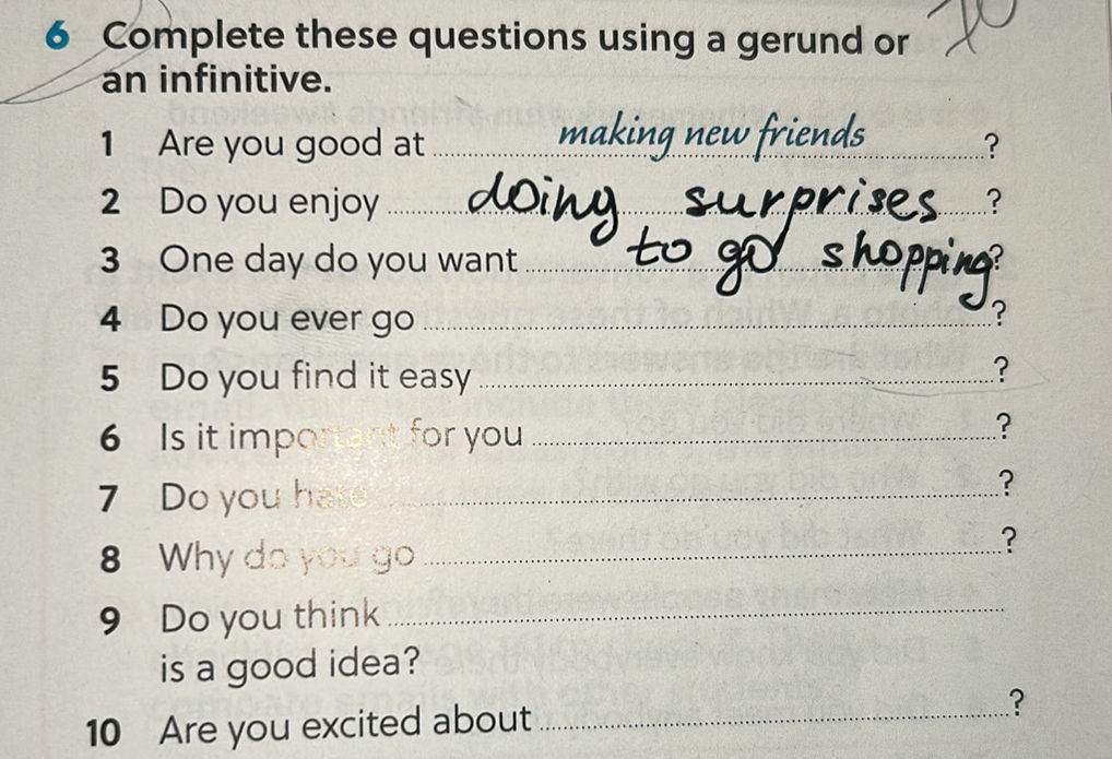 6 Complete these questions using a gerund or | StudyX