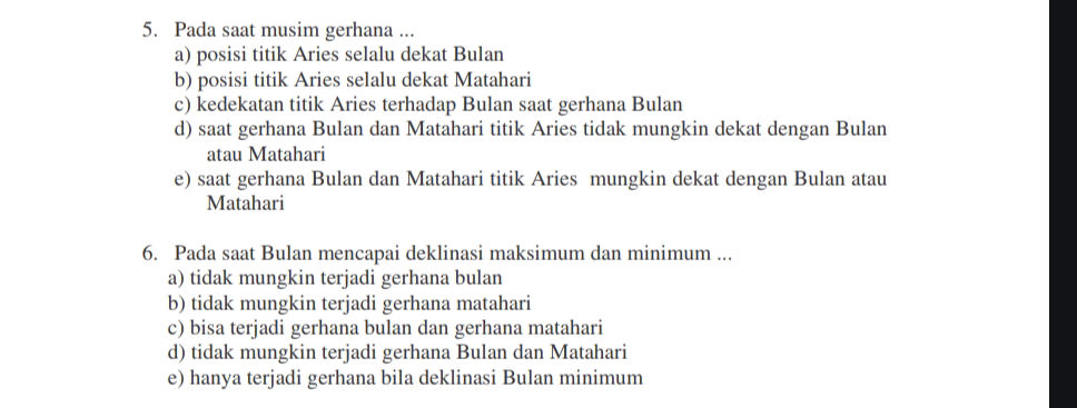 5. Pada saat musim gerhana ... a) posisi | StudyX
