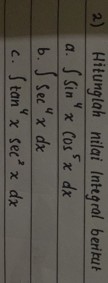 2) Hitunglah nilai Integral berikut a. $ | StudyX