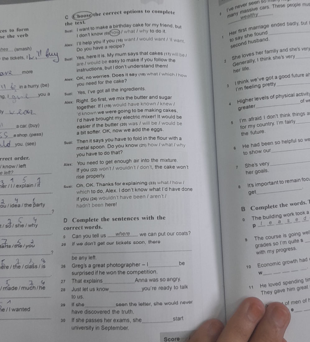 C Choose the correct options to complete the | StudyX