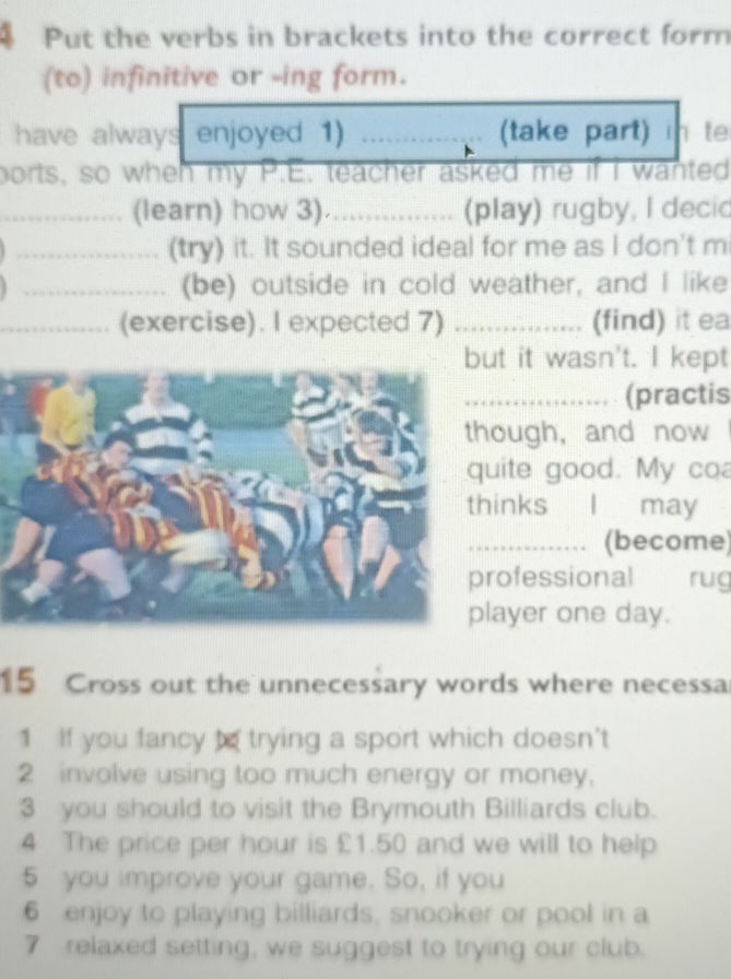 4 Put the verbs in brackets into the correct | StudyX