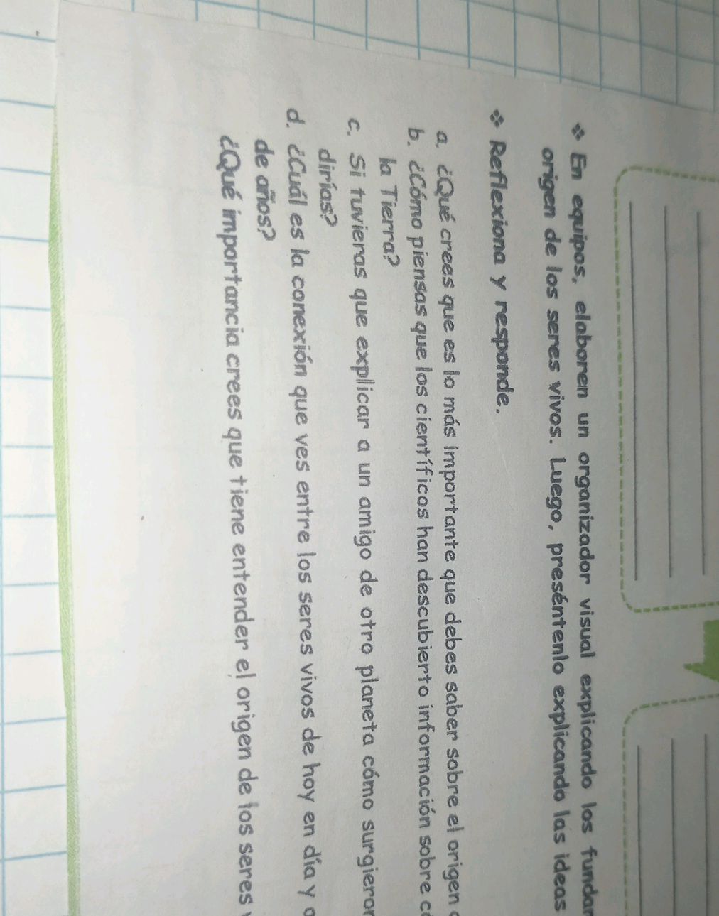 a. ¿Qué crees que es lo más importante que | StudyX