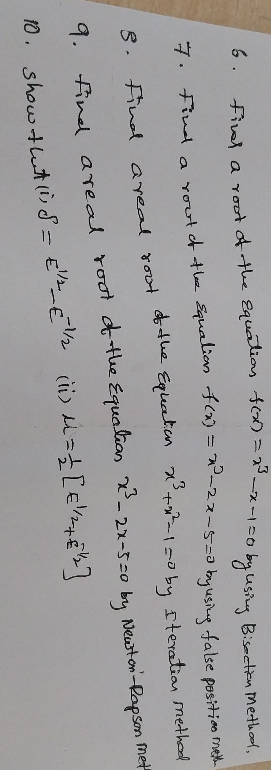 6. Find a root of the Equation $f(x) = x^3 - | StudyX