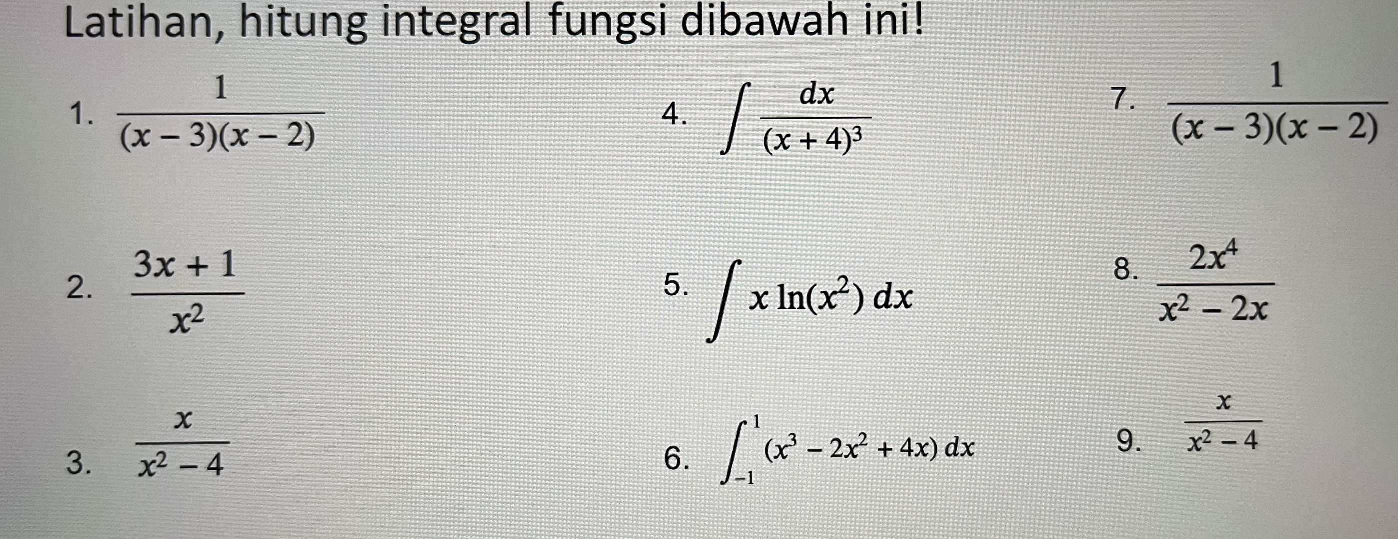 Latihan, hitung integral fungsi dibawah ini! | StudyX