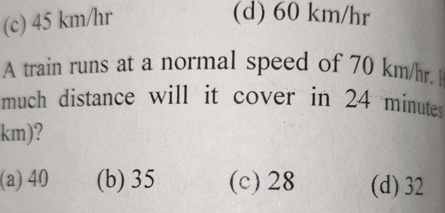 A train runs at a normal speed of 70 km/hr. | StudyX