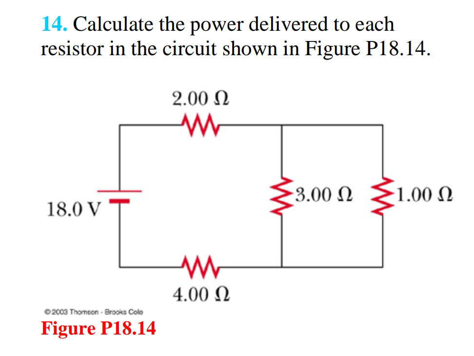 14. Calculate the power delivered to each | StudyX