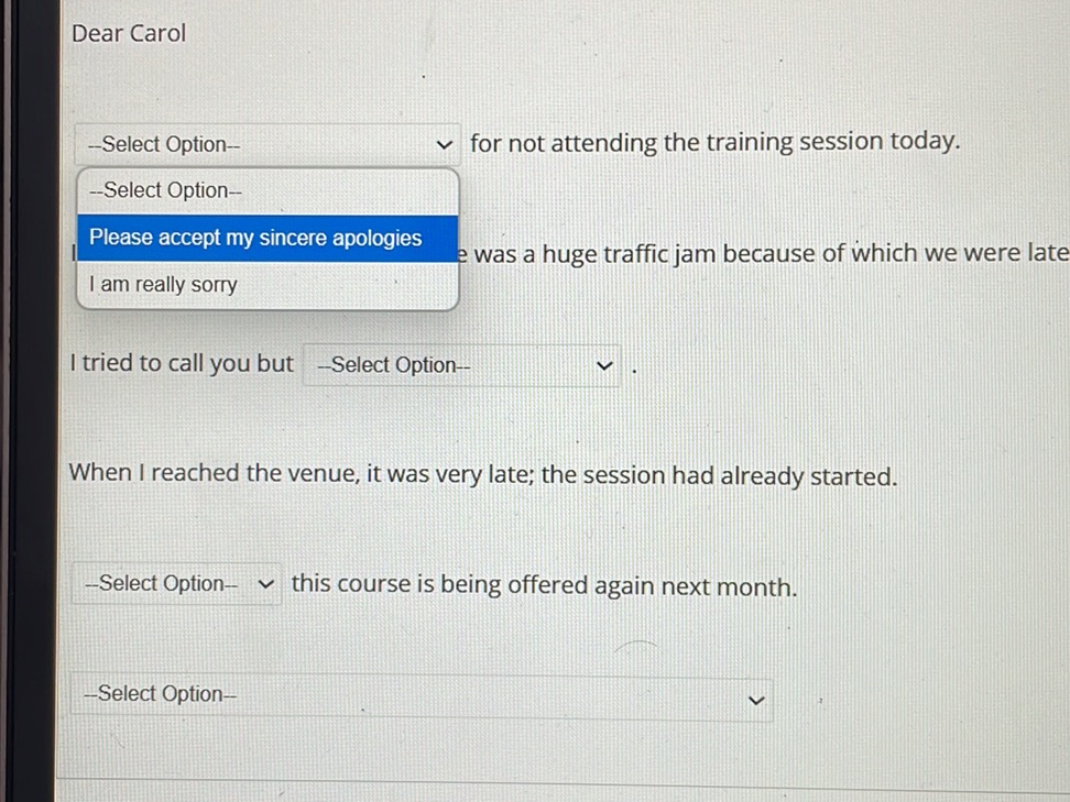 Dear Carol --Select Option-- for not | StudyX