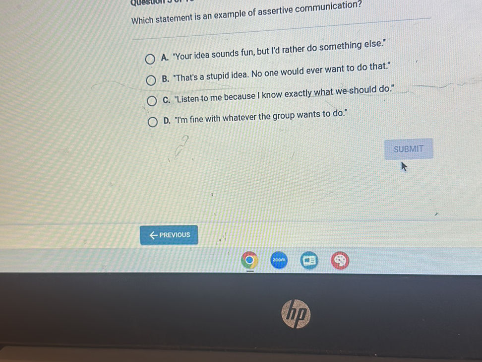 Which statement is an example of assertive | StudyX