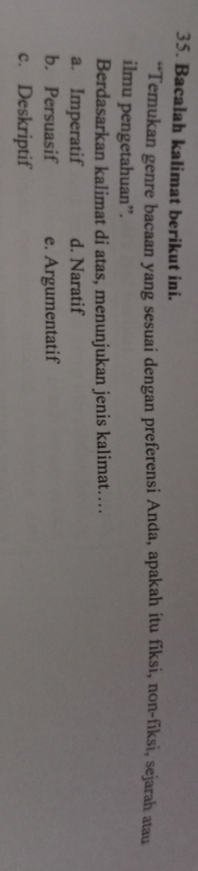 35. Bacalah kalimat berikut ini. "Temukan | StudyX