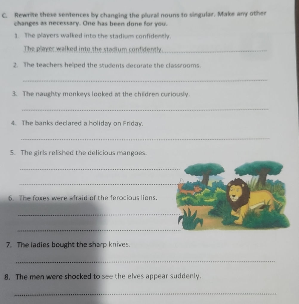 C. Rewrite these sentences by changing the | StudyX