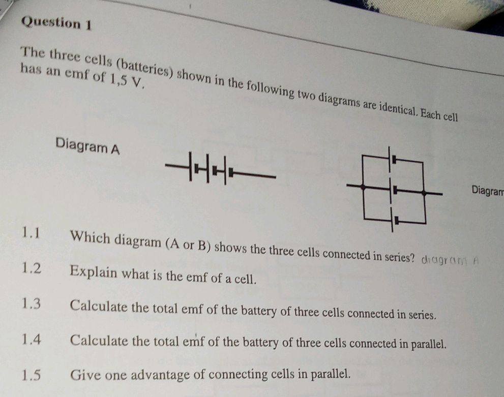 Question 1 The three cells (batteries) | StudyX