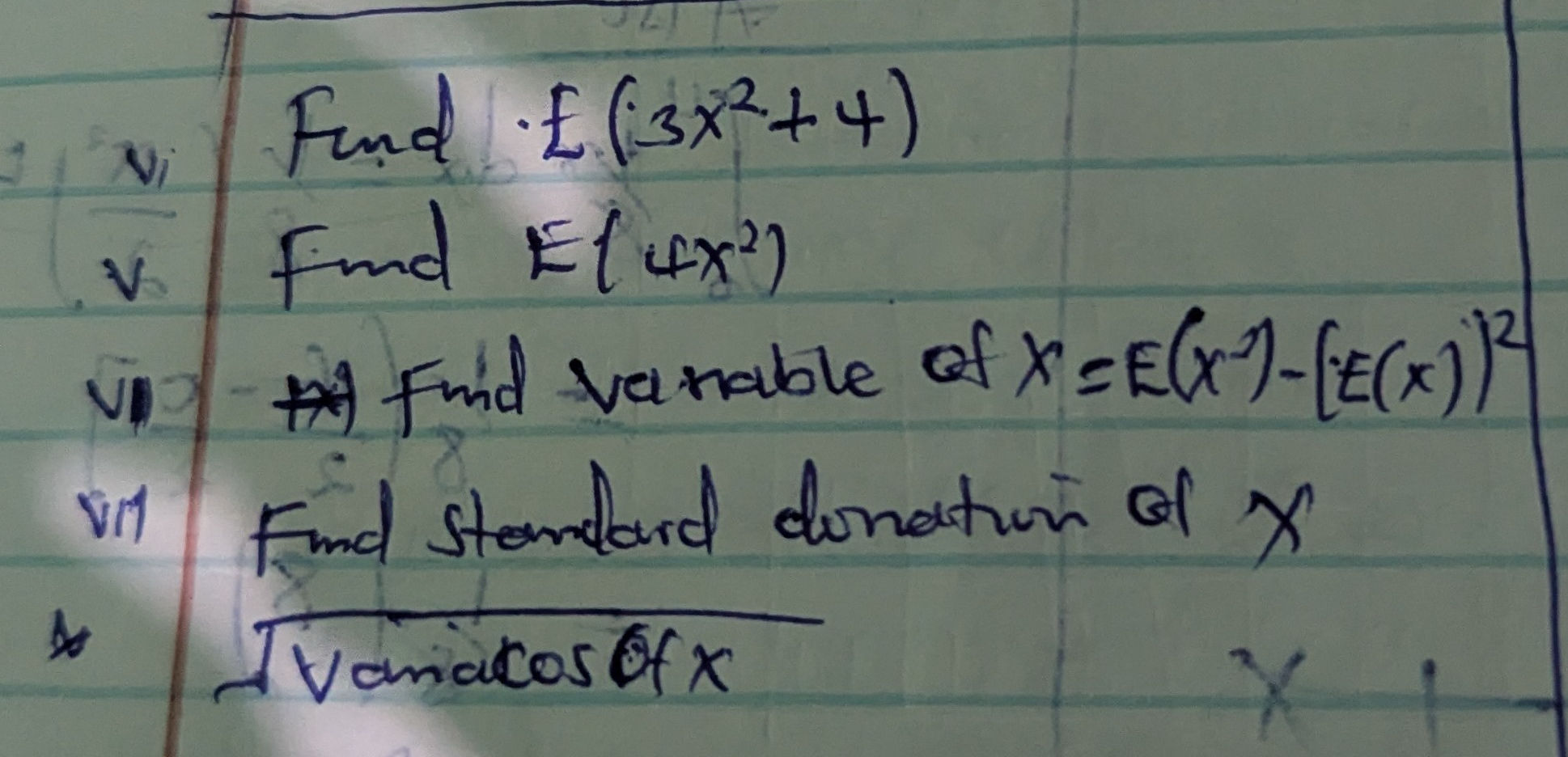 Find $E(3x^2 + 4)$ Find $E(4x^2)$ Find | StudyX