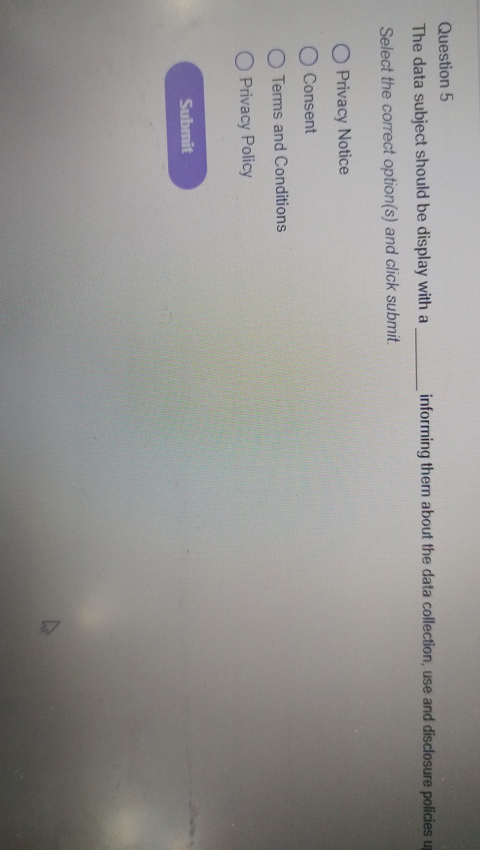 Question 5 The data subject should be | StudyX