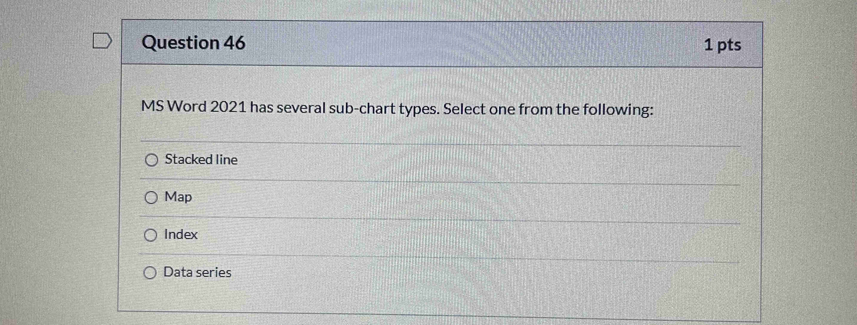 MS Word 2021 has several sub-chart types. | StudyX