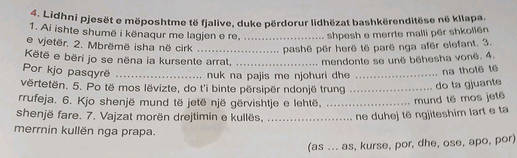 4. Lidhni pjesët e mëposhtme të fjalive, | StudyX