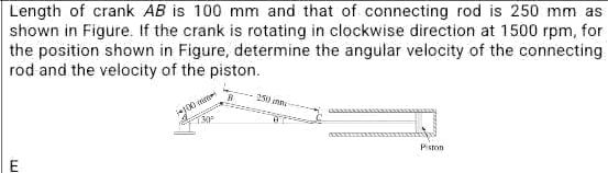 Length of crank AB is 100 mm and that of | StudyX