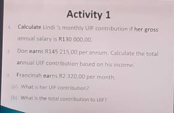 1. Calculate Lindi 's monthly UIF | StudyX