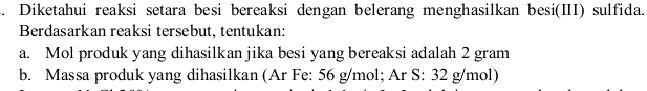Diketahui reaksi setara besi bereaksi dengan | StudyX