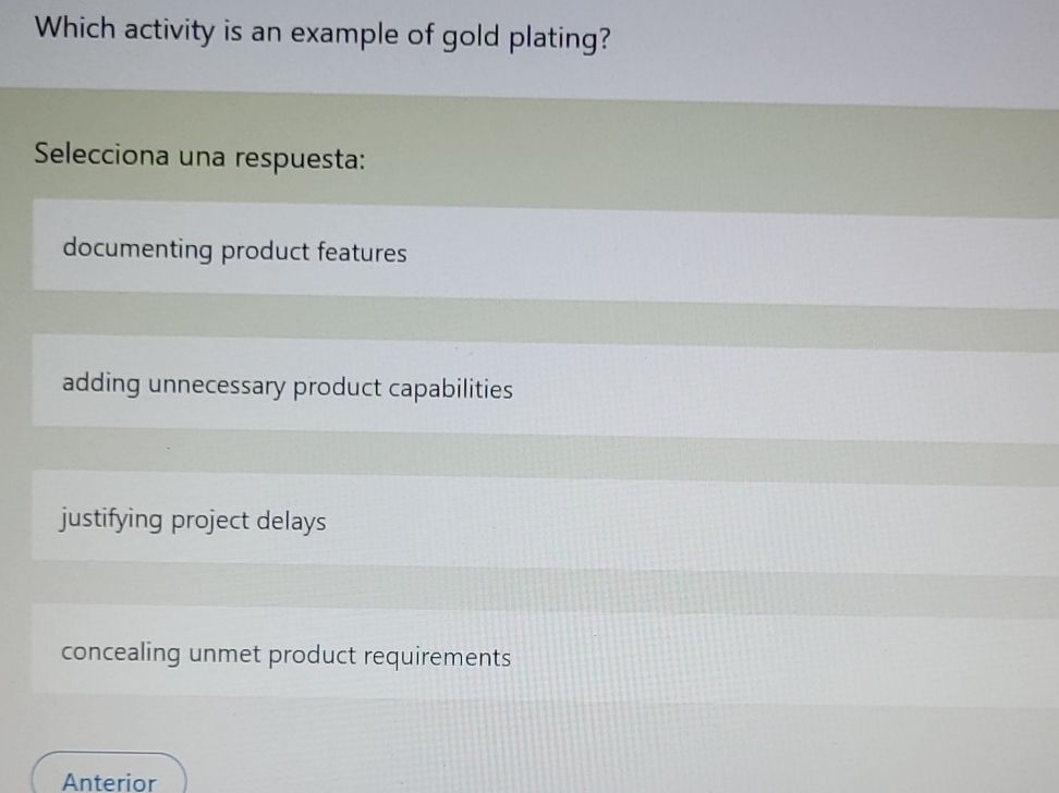 Which activity is an example of gold | StudyX