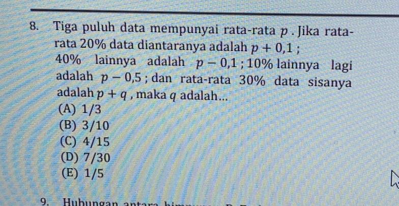 8. Tiga puluh data mempunyai rata-rata $p$. | StudyX
