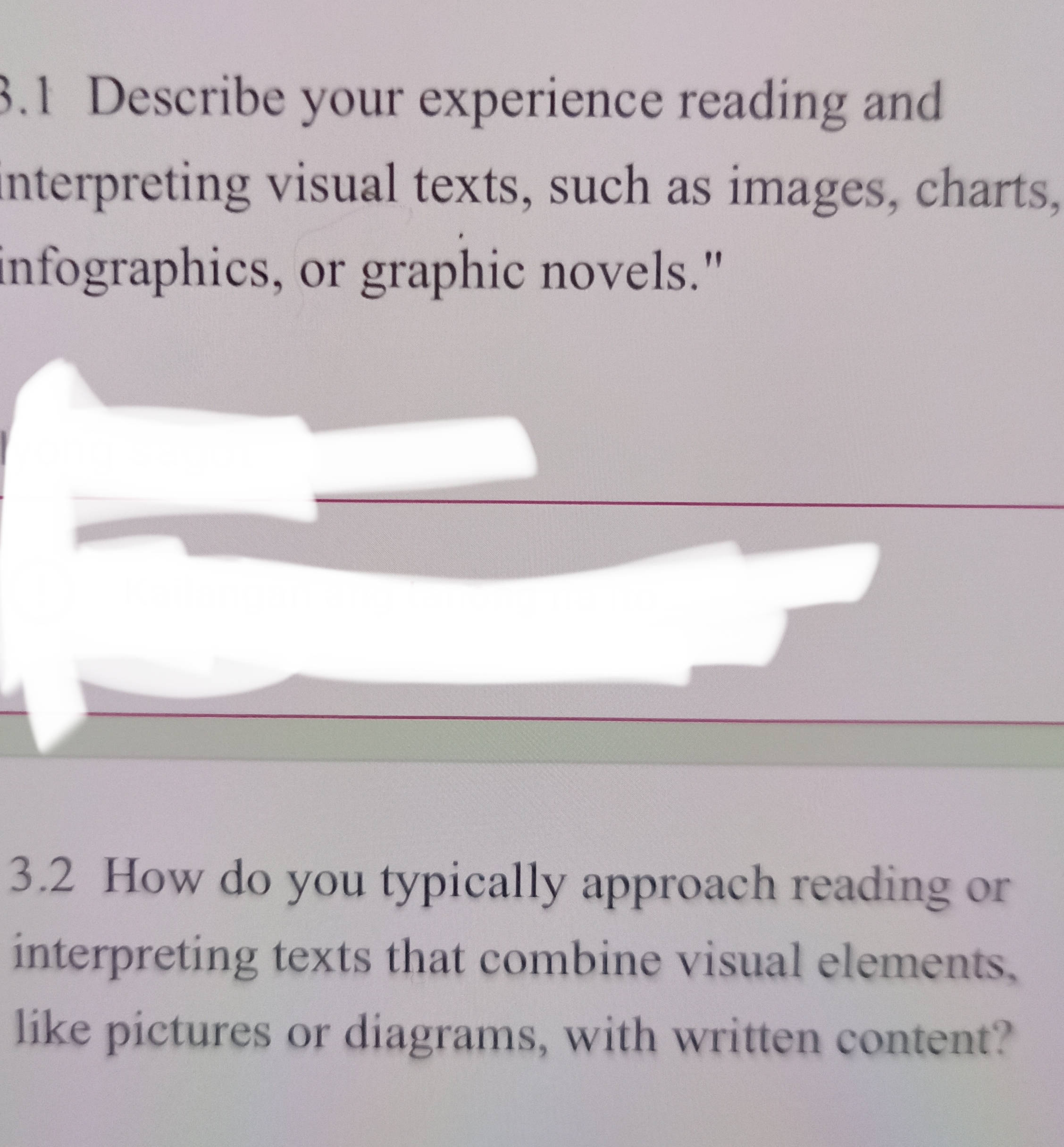 3.1 Describe your experience reading and | StudyX