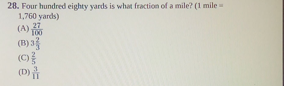 Four hundred eighty yards is what fraction | StudyX