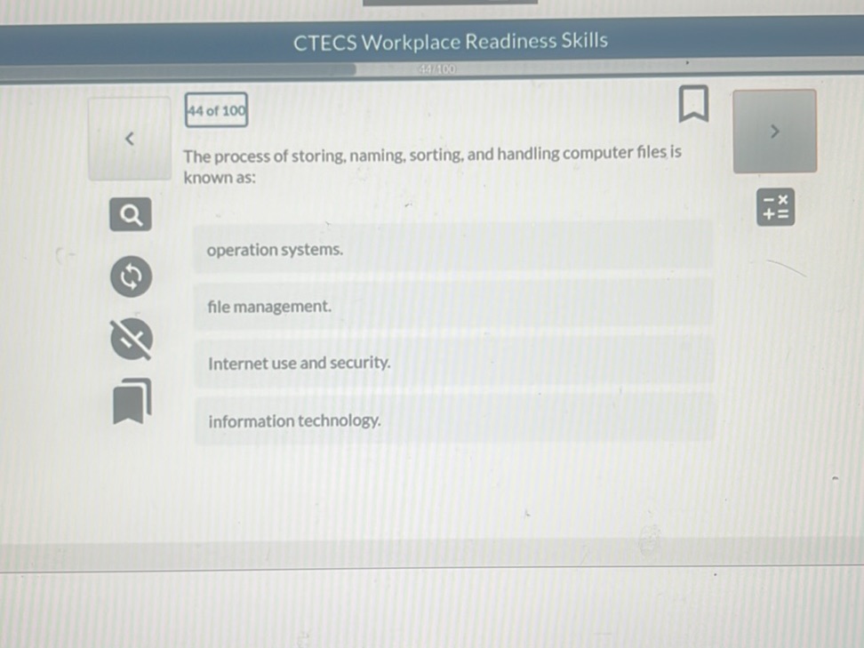 The process of storing, naming, sorting, and | StudyX