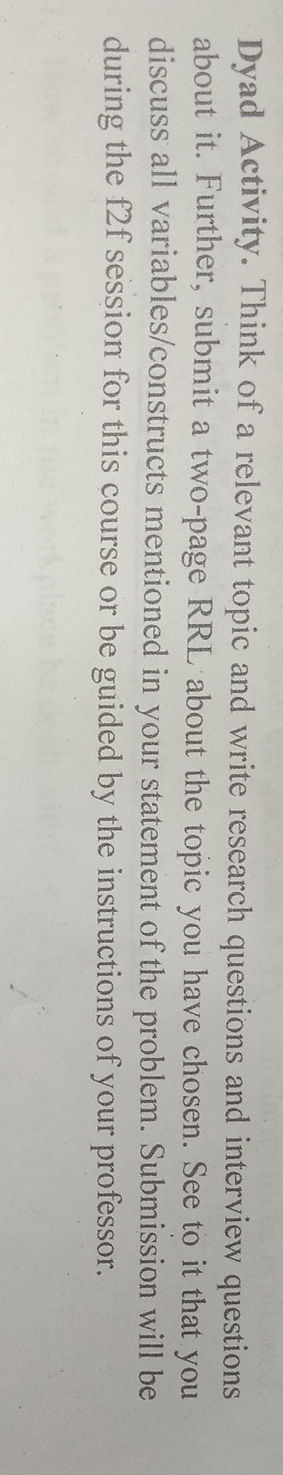 Dyad Activity. Think of a relevant topic and | StudyX