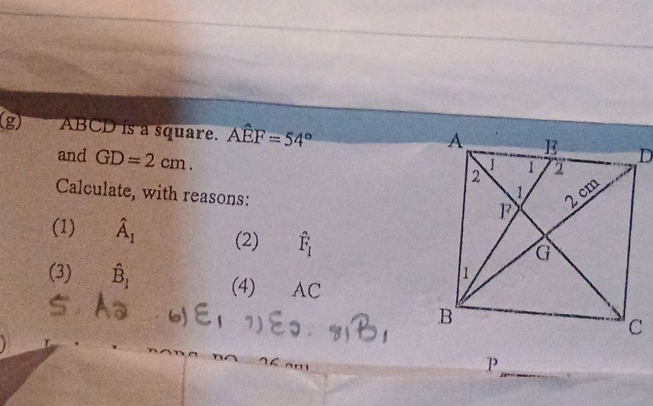 ABCD is a square. $ {A}EF = 54^ $ and GD = | StudyX